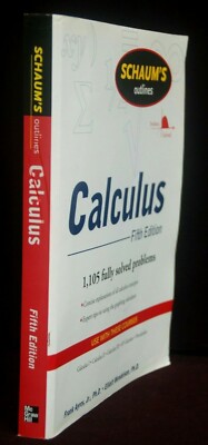 Schaum's Outline of Calculus (5th Edition) By Elliot Mendelson, Frank ...