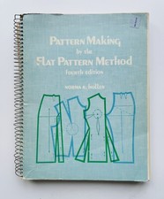 Pattern Making by the Flat Pattern Method by Norma Hollen (1975, Spiral ...