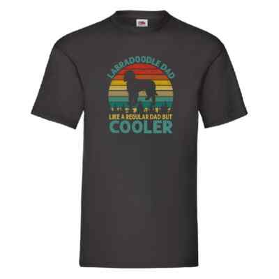Labradoodle Dad Like A Regular Dad But Cooler T-Shirt Small-2XL | eBay UK