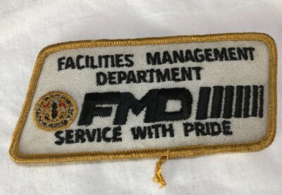 FACILITIES MANAGEMENT DEPARTMENT FMD Service with Pride Vtg Patch | eBay
