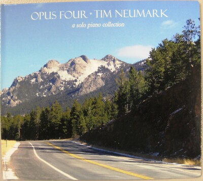 o'o'o . TIM NEUMARK . . . OPUS FOUR . . . A Solo Piano Collection ...