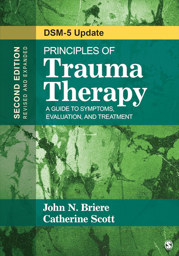 Principles of Trauma Therapy: a Guide to Symptoms, Evaluation, and ...
