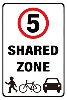 SHARED ZONE SPEED LIMIT 5KPH SIGN - VARIOUS BOARD SIGNAGE OPTIONS | eBay
