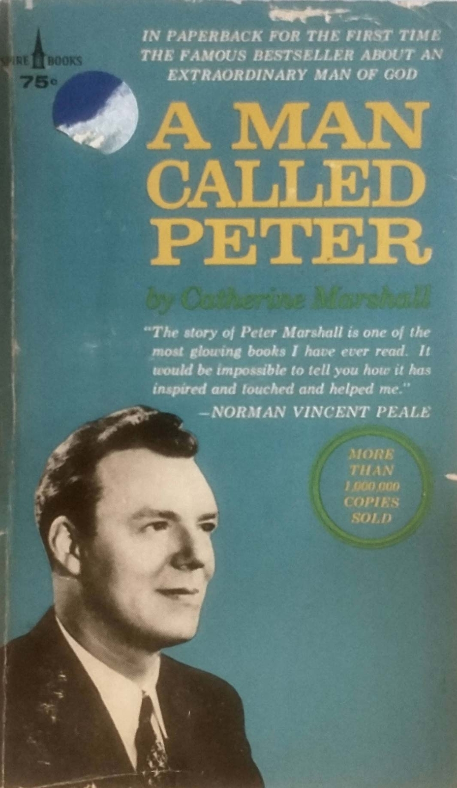 A Man Called Peter by Catherine Marshall / 1965 Spire Books Paperback | eBay