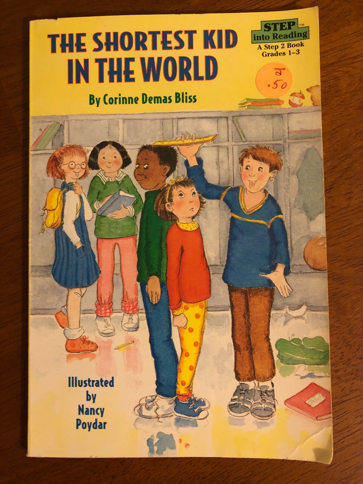 Shortest Kid in the World by Corinne Demas Bliss (1995, Trade Paperback ...