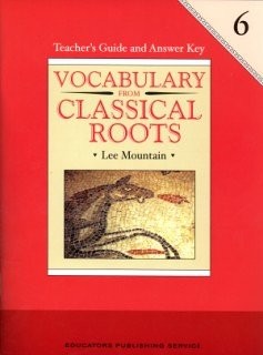 Vocabulary from Classical Roots Grade 6, Teacher's Guide and Answer Key 838822517| eBay