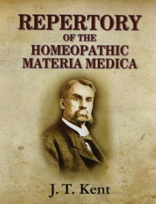Repertory of the Homeopathic Materia Medica by James Tyler Kent | eBay