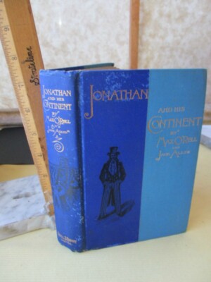 JONATHAN & His CONTINENT,1889,Max O'RELL & Jack ALLYN | eBay