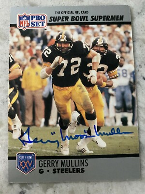 Gerry "Moon" Mullins signed PITTSBURGH STEELERS card SUPER BOWL ...