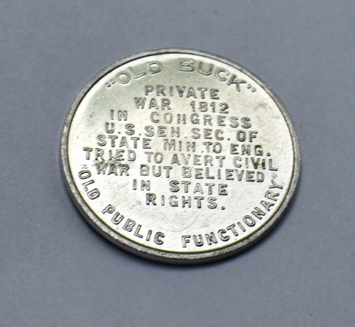 James Buchanan 15th President 1857-1801 Old Buck Token Coin 91 Rarity ...