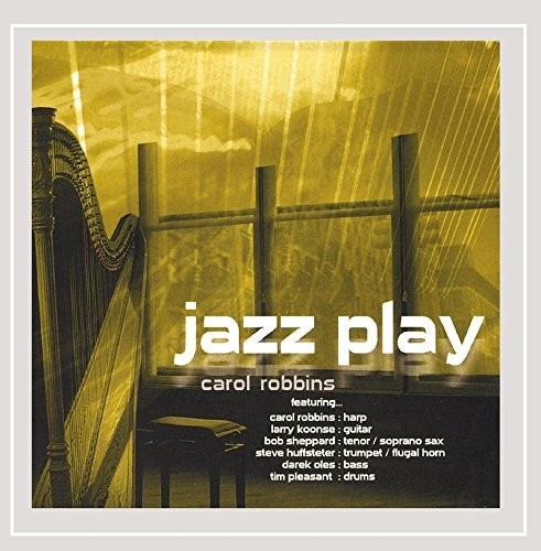 CAROL ROBBINS - Jazz Play - CD - **Mint Condition** 837101089777| eBay