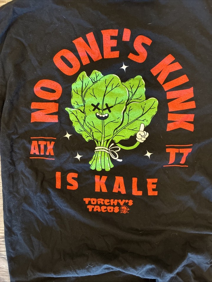 Torchys Tacos Men’s Shirt Large No Ones Kink Is Kale Brand New Graphic Tee | eBay