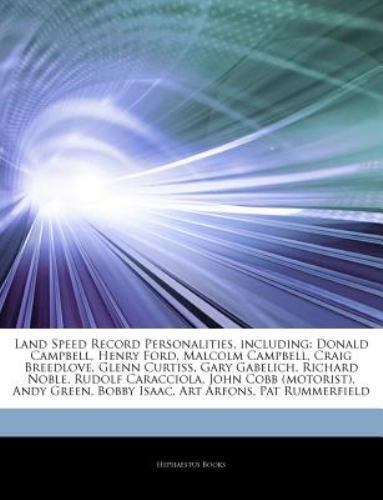 Articles on Land Speed Record Personalities, Including : Donald ...
