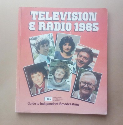 IBA Television & Radio 1985 Guide to Independent Broadcasting Paperback ...