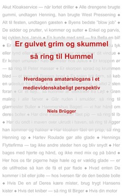Niels Brügger | Er gulvet grim og skummel, så ring til Hummel ...
