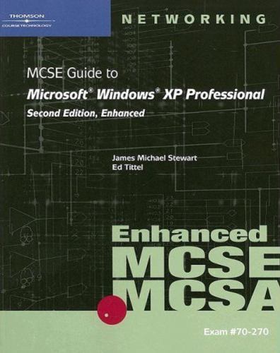 MCSE Guide to Microsoft Windows XP Professional [With CDROM ...