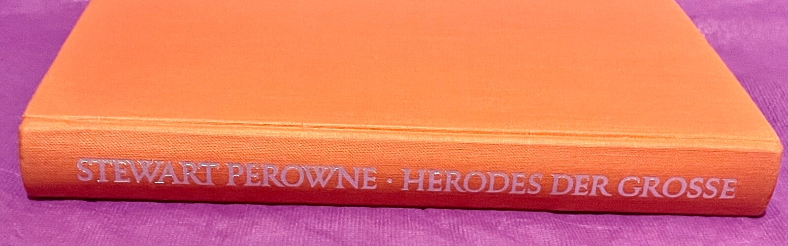 Herodes Der Grosse by Stewart Perowne (1957, Hardcover, German Edition ...