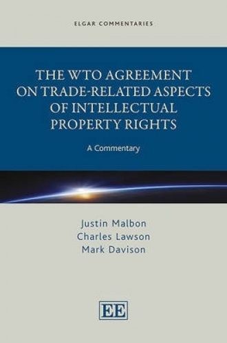 The WTO Agreement on Trade-Related Aspects of Intellectual Property ...