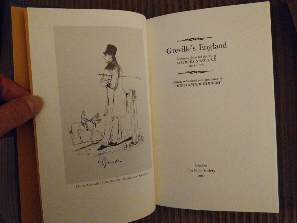 Hibbert - Charles Greville's England 1818-1860 in Slipcover - The Folio ...