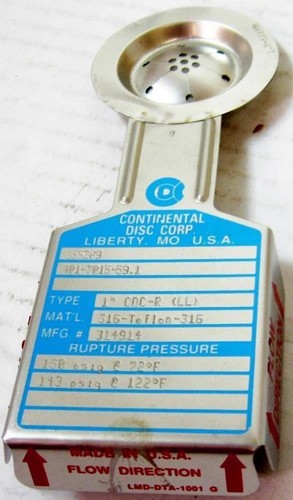 Continental Rupture Disc 1" CDC-R 316-Teflon-316 150 PSIG @72° 143 PSI ...