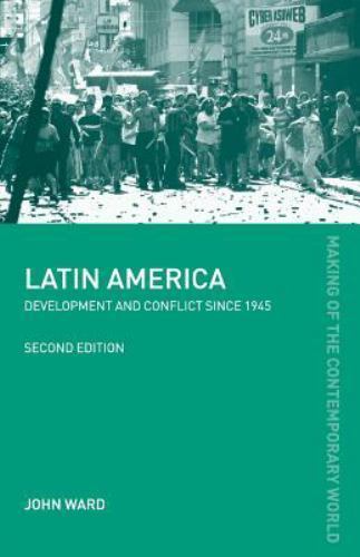 The Making of the Contemporary World Ser.: Latin America : Development ...