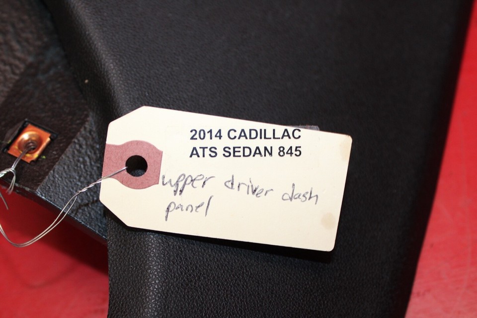 2013-2015 CADILLAC ATS 2.0T AWD OEM LEFT LH DRIVER SIDE UPPER DASH ...