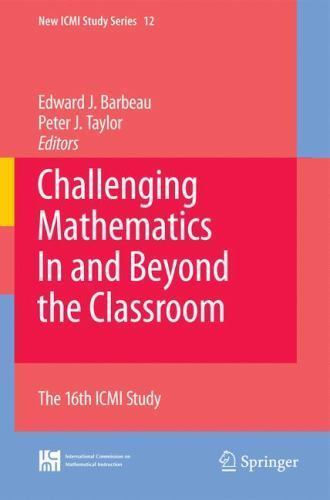 New Icmi Study Ser.: Challenging Mathematics in and Beyond the ...