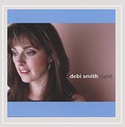 DEBI SMITH - Cupid - CD - **BRAND NEW/STILL SEALED** - RARE ...