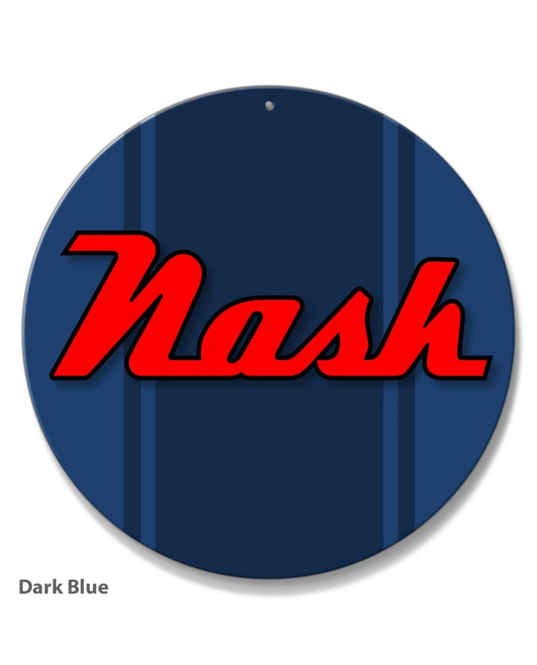 Nash Emblem Round Aluminum Sign - 14 colors - Made in the USA ...