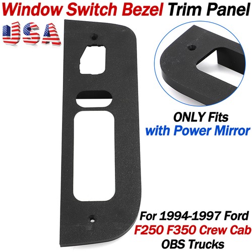For Ford F250 F350 Crew Cab 4-Door POWER MIRRORS Window Switch Bezel ...