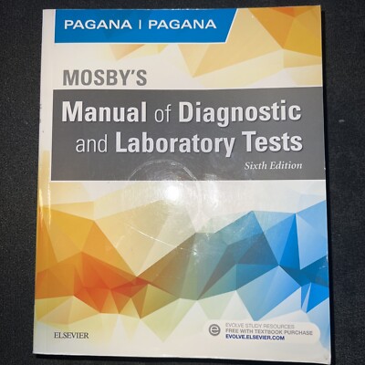 Mosby's Manual of Diagnostic and Laboratory Tests by Timothy J. Pagana ...