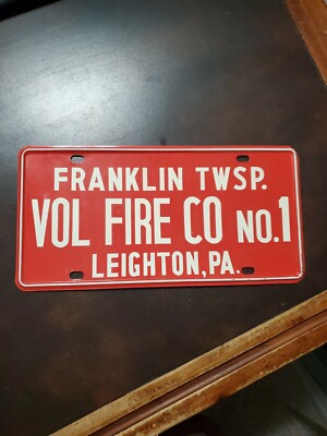 Vintage Franklin Twsp Fire Co. No. 1 License Plate Leighton Pa | eBay