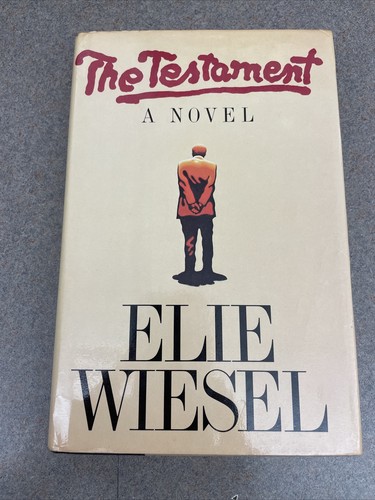 The Testament by Elie Wiesel 1981 Hardcover 1st Edition 9780671448332 ...