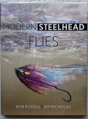 Modern Steelhead Flies Russell Nicholas Instructional Fly Fishing ...
