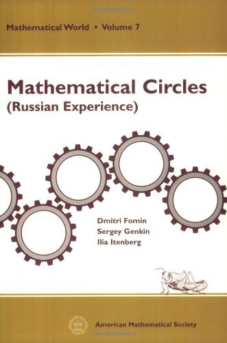 Mathematical Circles (Russian Experience) (mathematical World) by Ilia V. Itenbe | eBay