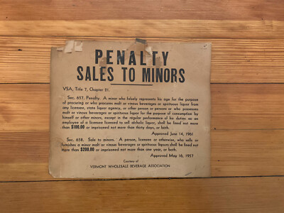 AUTHENTIC 1957 CARDBOARD PENALTY SALES TO MINORS SIGN VERMONT BEVERAGE ...