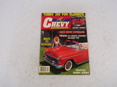 October 1988 All Chevy Turbo 350 For Classics CCCI Show Tech: 454 ...