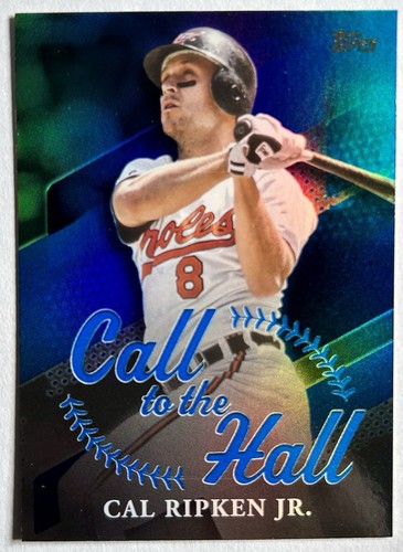 2025 Topps Series 1 Cal Ripken Jr. Call To The Hall Blue Foil SP /150 # ...