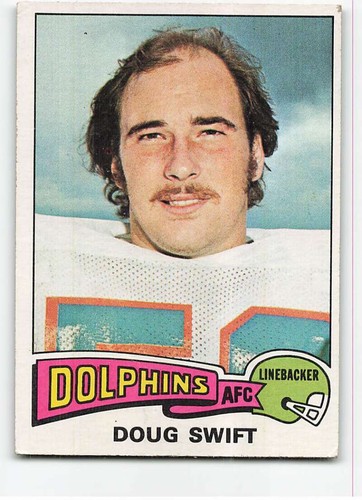 1975 Topps #167 Doug Swift EX Excellent Dolphins | eBay