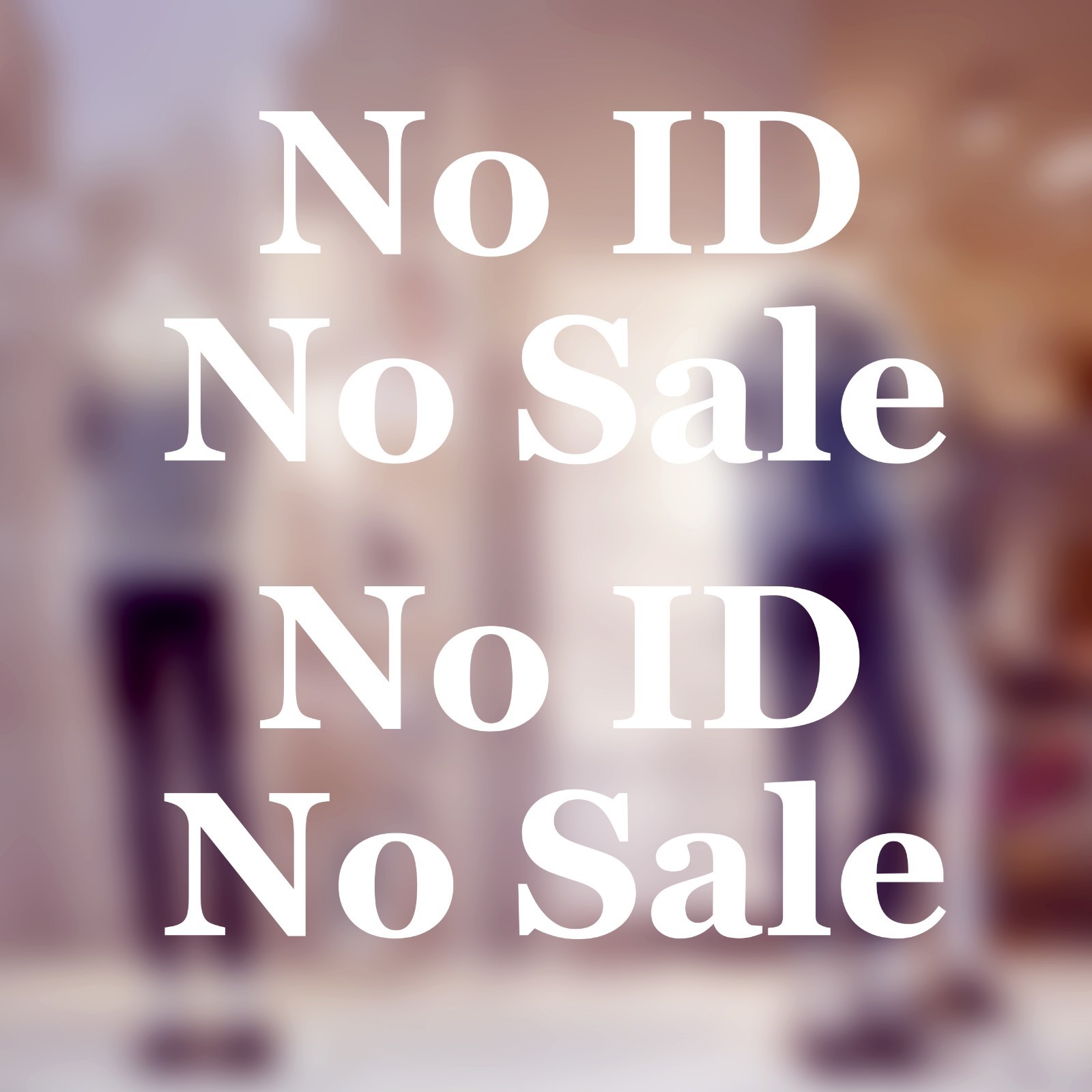 2 x No ID No Sale Shop Cafe Bar Pub Window Sign Vinyl Stickers Retail ...