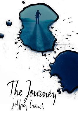 Journey by Jeffrey Crouch (Hardcover) for sale online | eBay