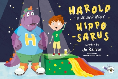 Jo Raliver Harold the Hip Hop Happy Hipposaurus (Paperback ...