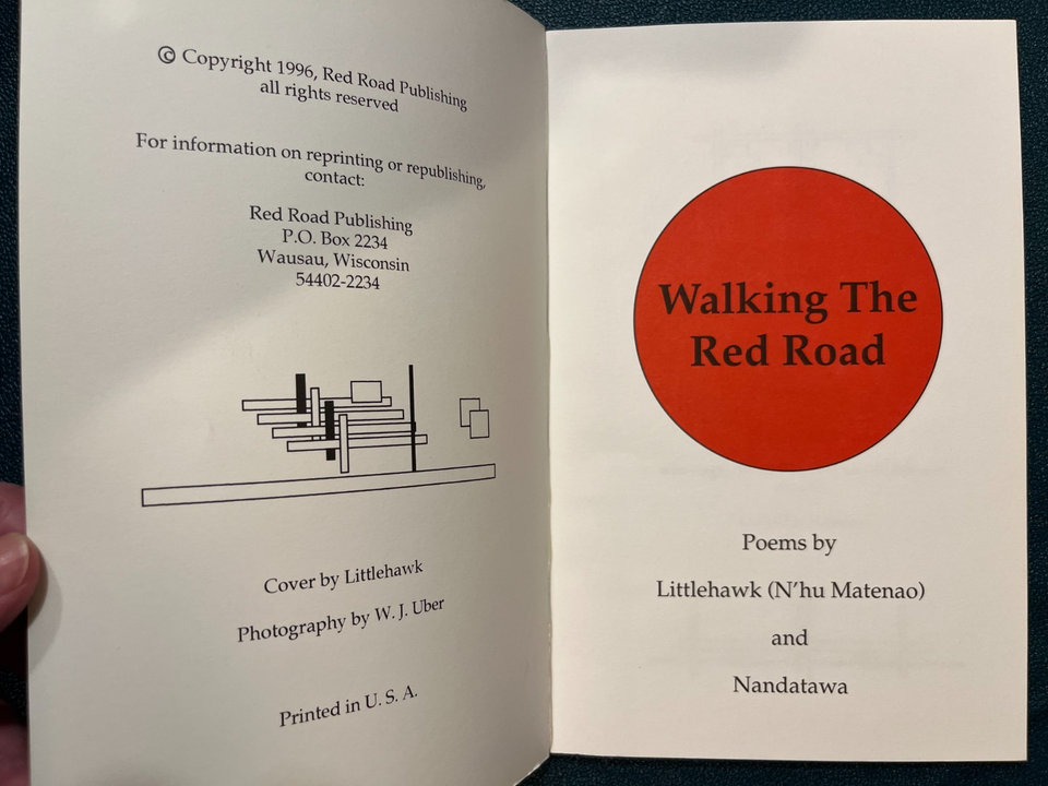 WALKING THE RED ROAD - Littlehawk (N'Hu Matenao) and Nandatawa - Native ...