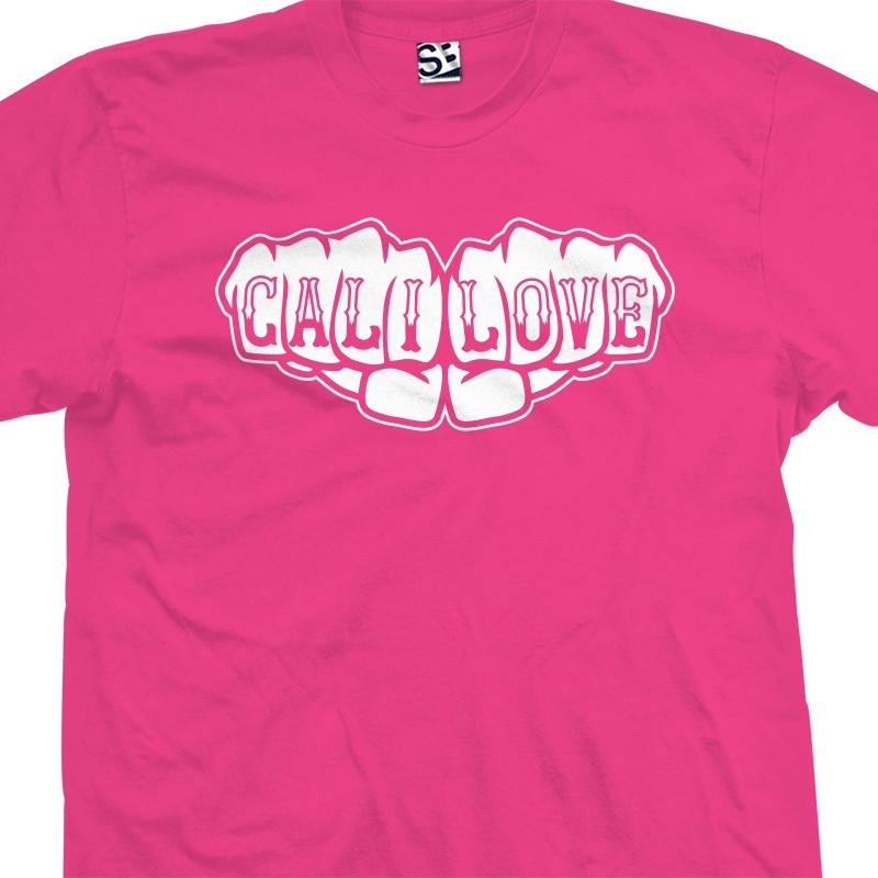 Cali LOVE Fists Shirt | California Knuckle Tattoo Sur Califas All Sizes ...