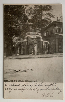 1907 NJ Postcard Pitman New Jersey Entrance to Grove vintage sign ...