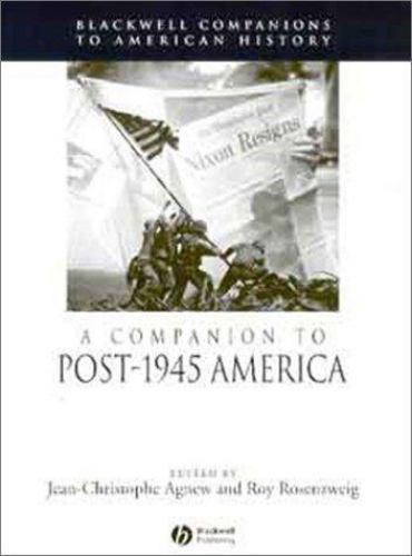 Wiley Blackwell Companions to American History Ser.: Companion to Post ...
