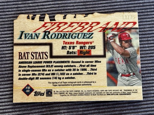 Ivan Rodriguez 2014 Topps Firebrand Die-Cut Auto /25 Lumber | eBay