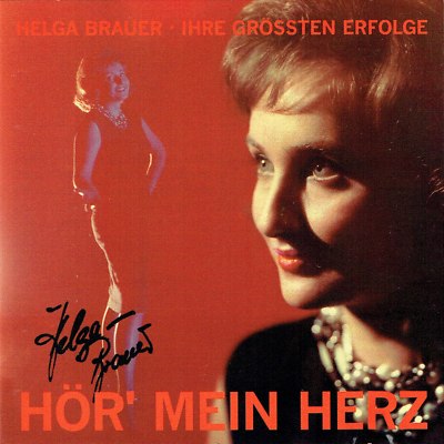 (CD) Helga Brauer ‎– Hör Mein Herz - Ihre Größten Erfolge - Danke für ...