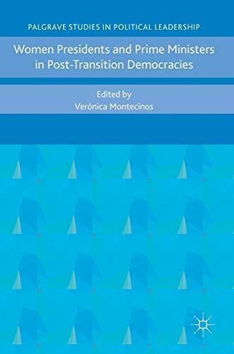 Women Presidents and Prime Ministers in Post-Transition (2017 ...