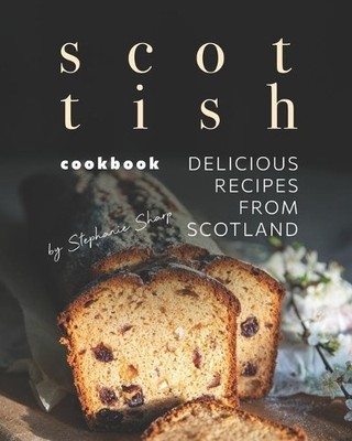 Stephanie Sharp Scottish Cookbook (Tascabile) | eBay